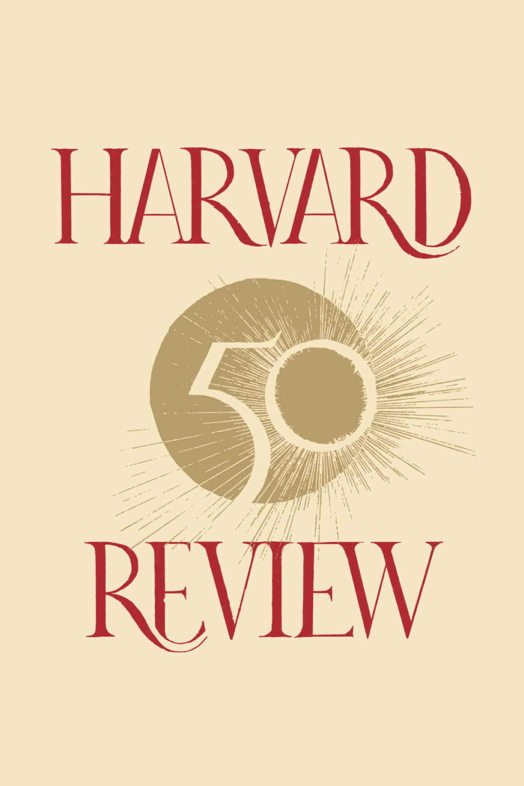 HR 50 Editorial - Harvard Review