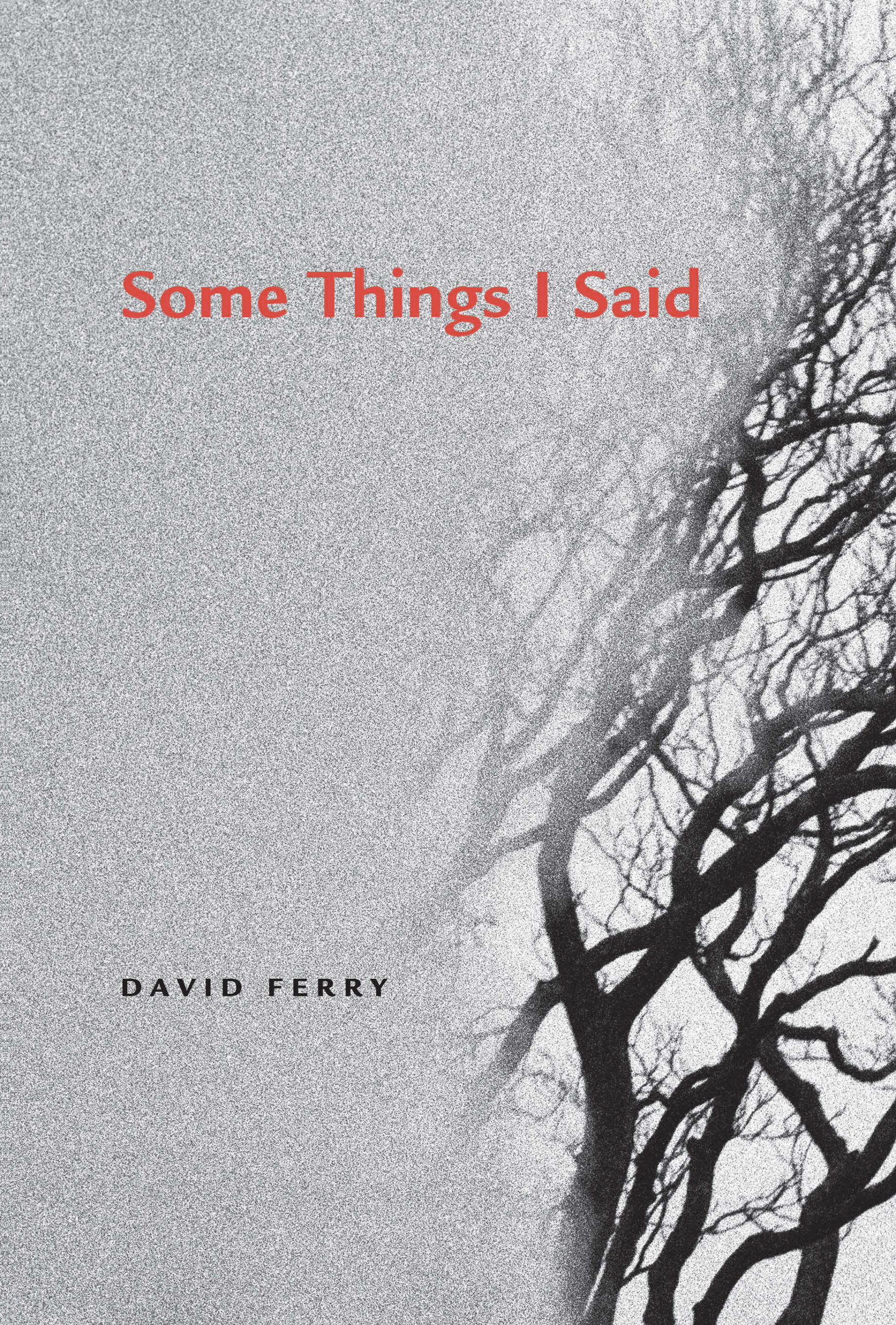 Some Things I Said - Harvard Review